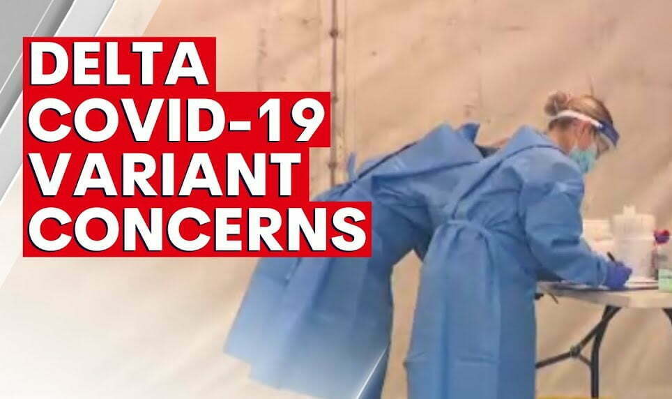‘Delta’ Covid variant first detected in India 40% more contagious than ...