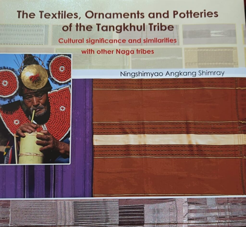 Book On Tangkhul Traditional Textiles Ornaments and Crafts Released - The Frontier Manipur